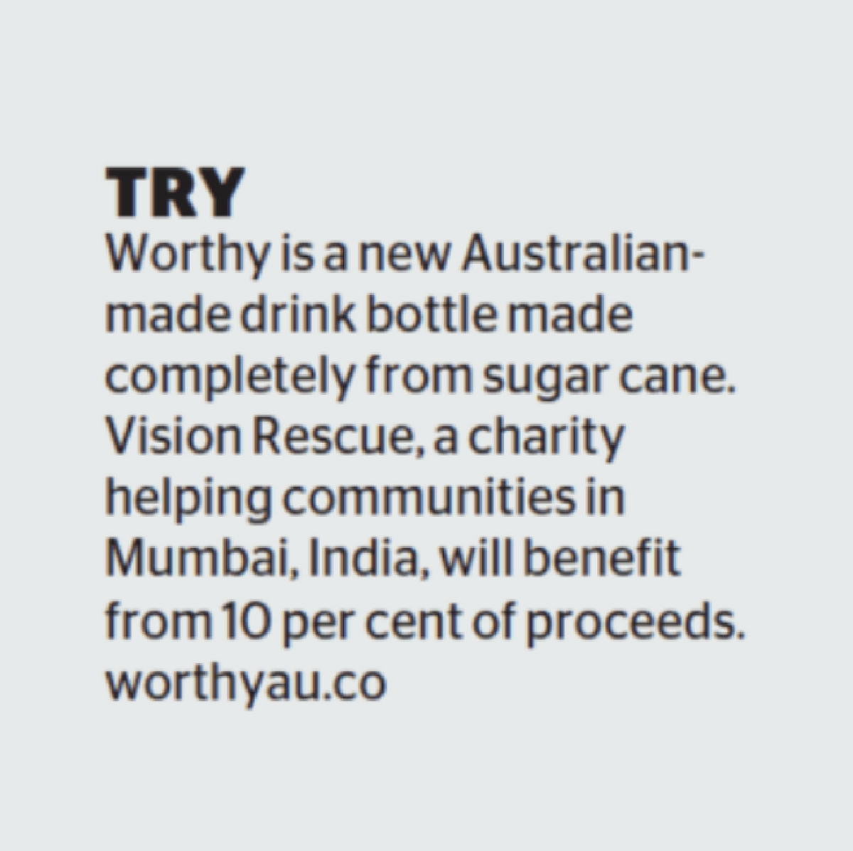 The Age - Try – Worthy Drink Bottles